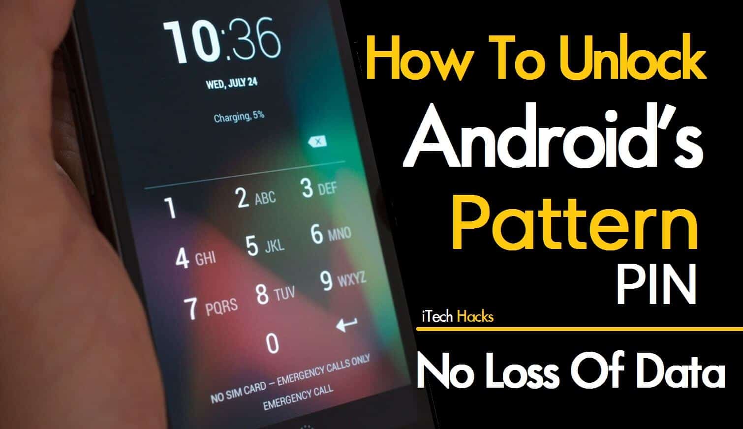 How To Hack Unlock Android Pattern Lock Pin Password 100 Working