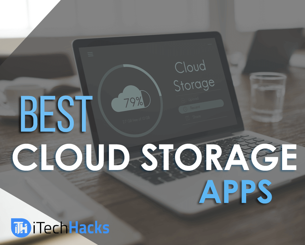 10 Best Cloud Storage App For Android Ios Free Download