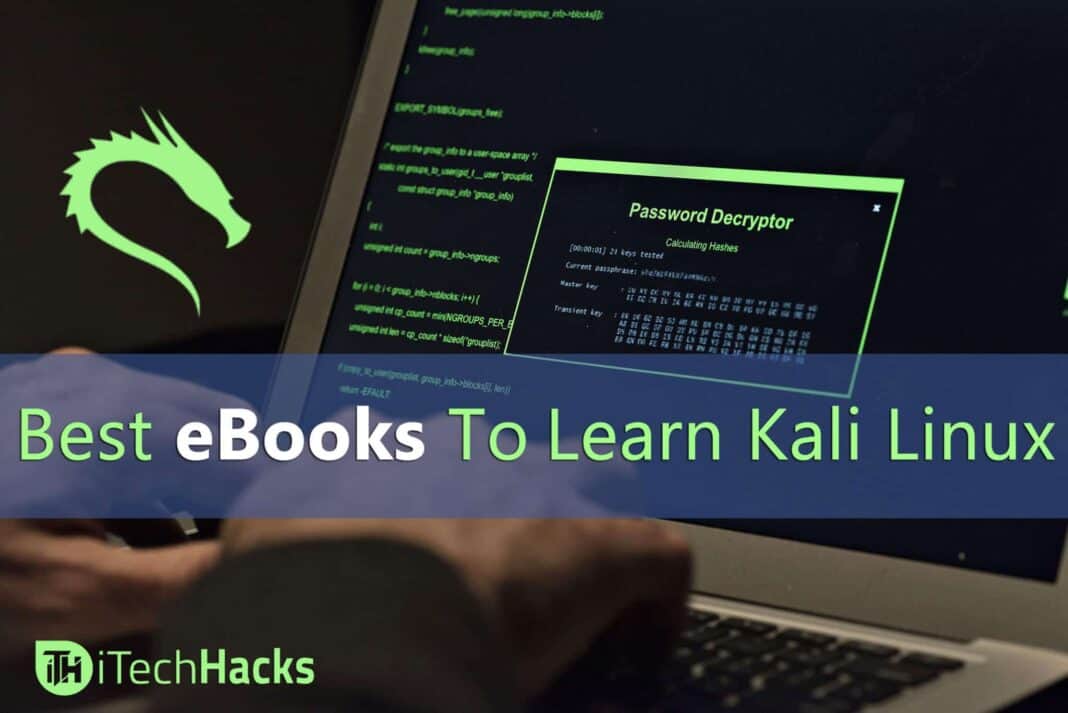 Top 10 Best eBooks To Learn Kali Linux From Beginning (PDF)
