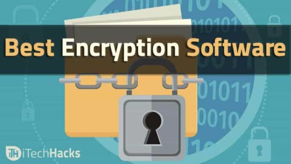 9 Of Best Encryption Softwares For Windows, MAC, Linux