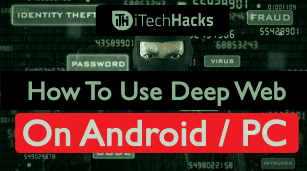 How To Use Deep/Dark Web On Your Android (Working + Video)