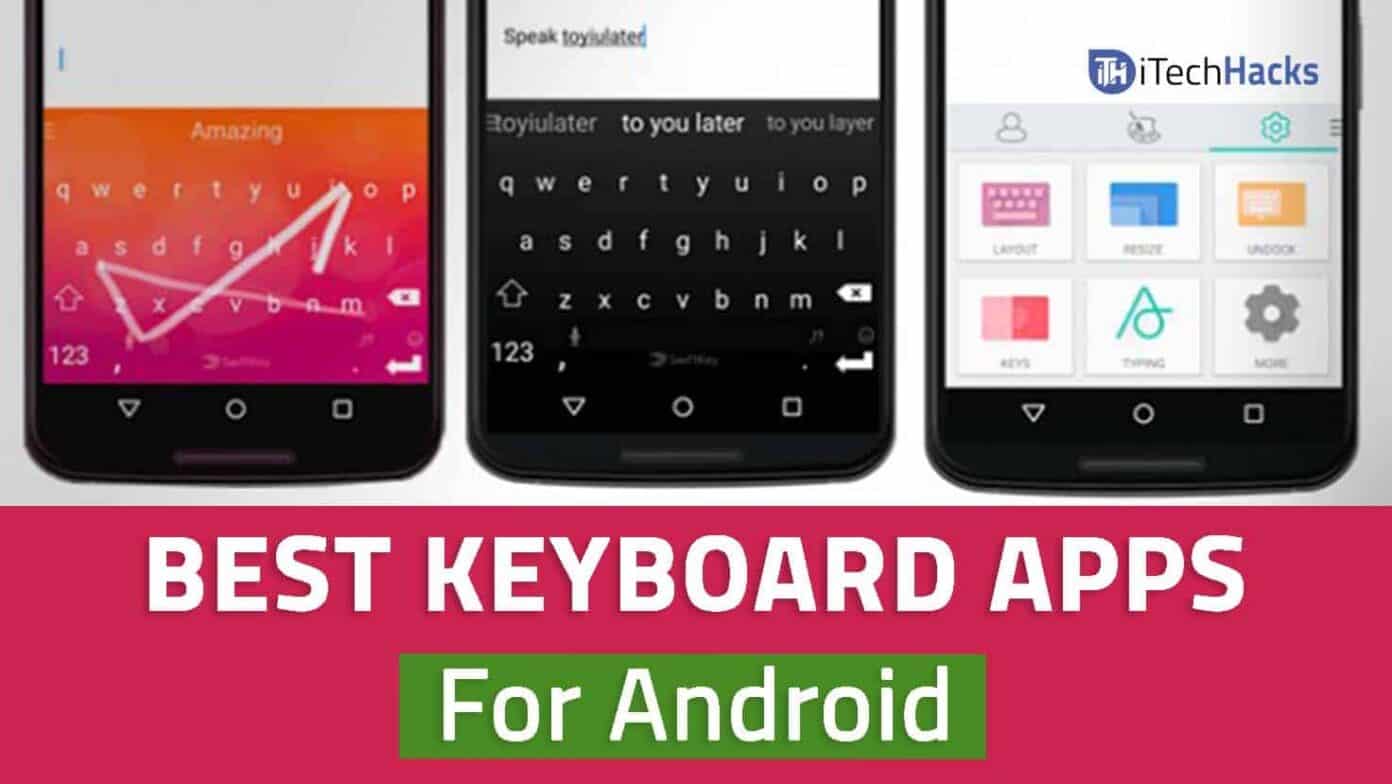 10 of the Best Keypad Apps of Android (Latest) 2024