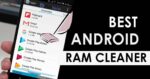 Top 7 Best RAM Cleaner Apps for Android 2025 (Latest)