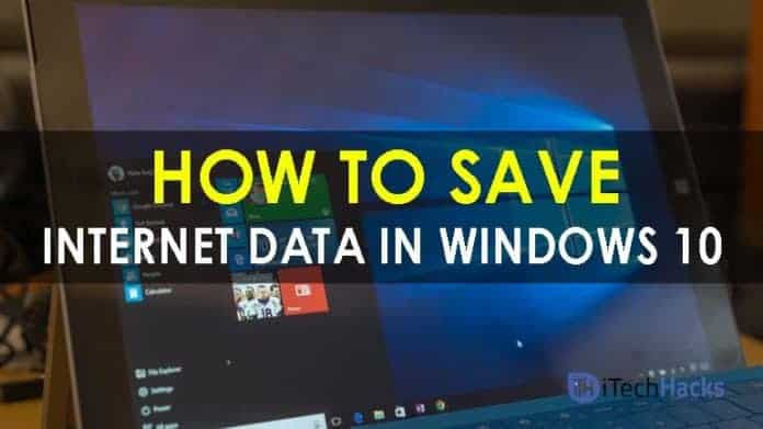 How to Limit Internet Data Usage on Windows 10 (2024)