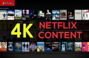 Top 4K Stuff on Netflix? List of all 4K Movies/Shows