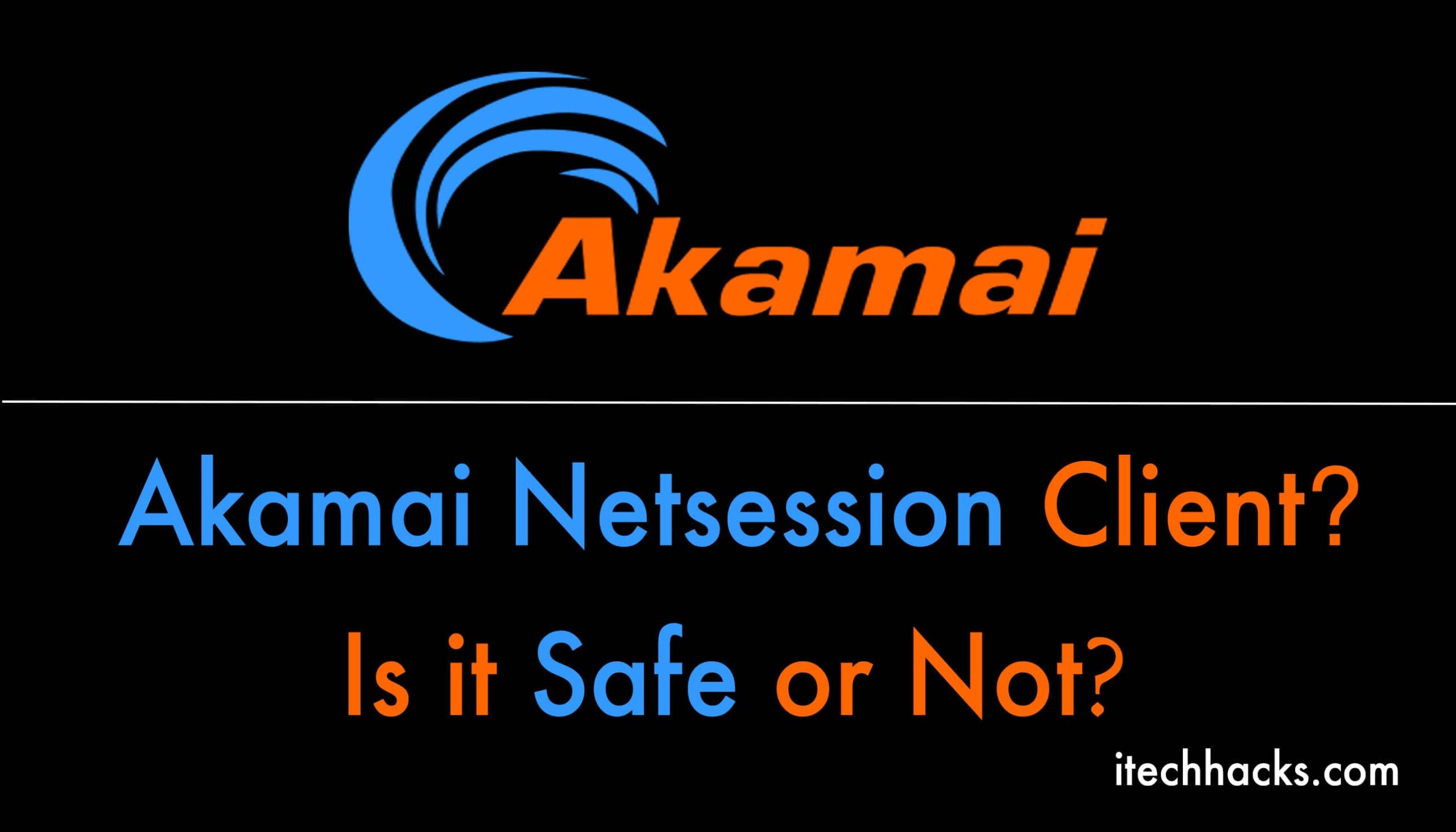 What is Akamai Netsession Interface Client? Is it a Virus?