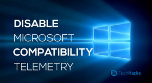 How to Disable Microsoft Compatibility Telemetry Windows (Guide 2024)