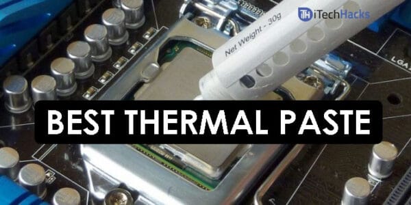 Top 6 CPU and GPU Thermal Pastes Buyers Guide (2024)