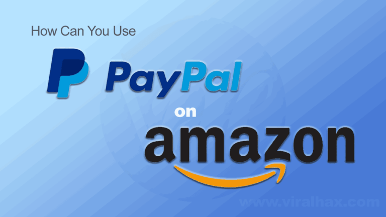 How to Use PayPal on Amazon with 4-Methods of 2024