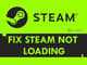 Steam Store Not Loading or Working? Fix It Fast with These Methods