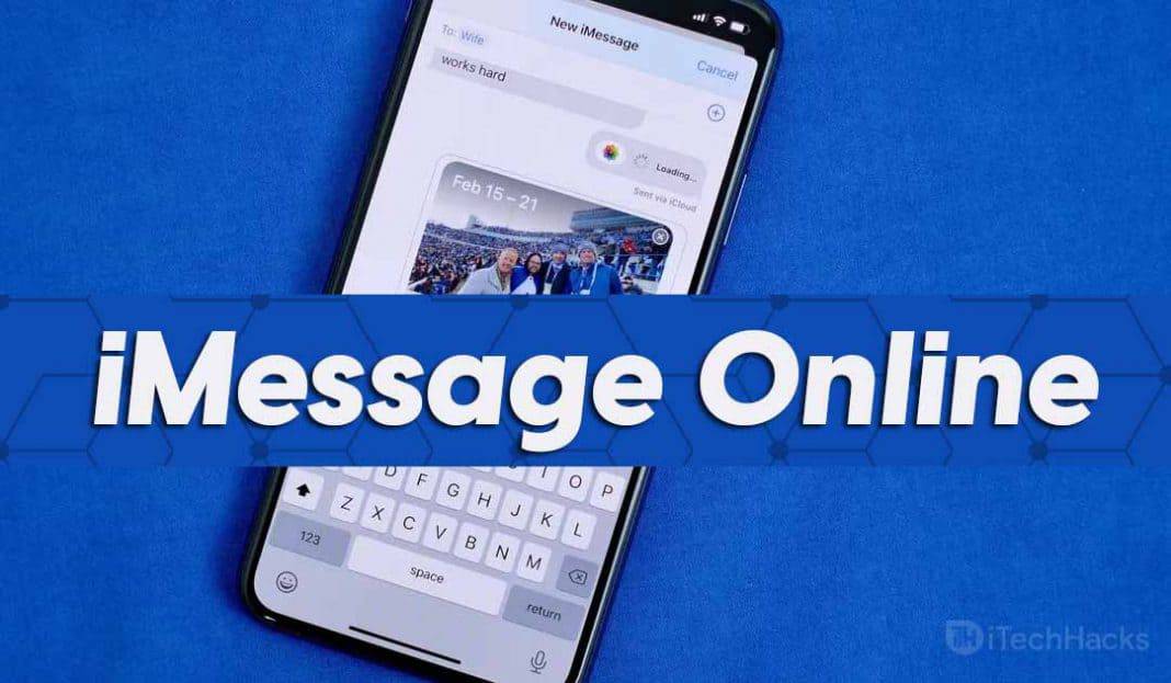 iMessage Online: How To Use on Windows PC without Mac