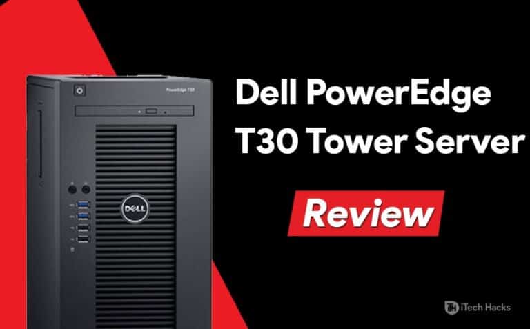 Best Dell PowerEdge T30 Tower Server Review: Features, Specs