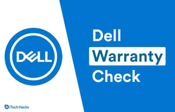 Dell Warranty Check: How to Check Dell Laptop Warranty Status 2026