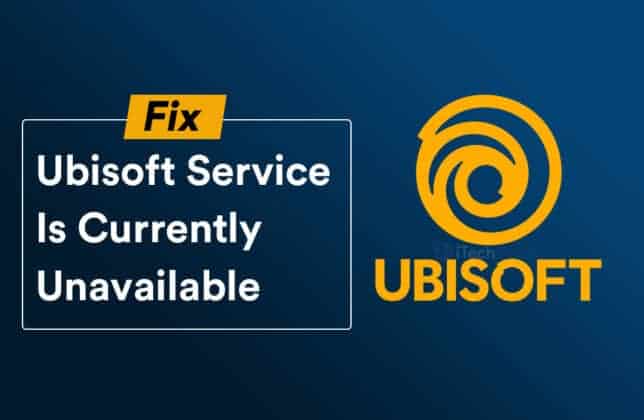 How to Fix A Ubisoft Service Is Currently Unavailable