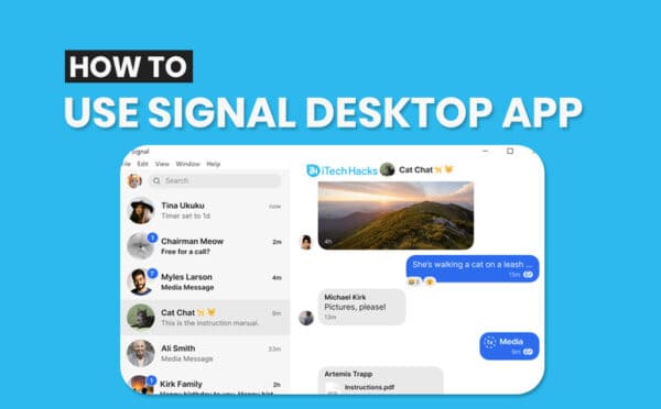 How to Use Signal Desktop App: Chrome, macOS, Windows
