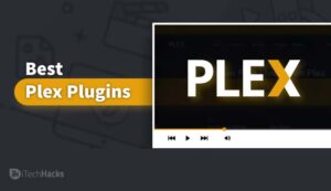 Top 5 Best Plex Plugins of 2024 (Working and Installation Guide)