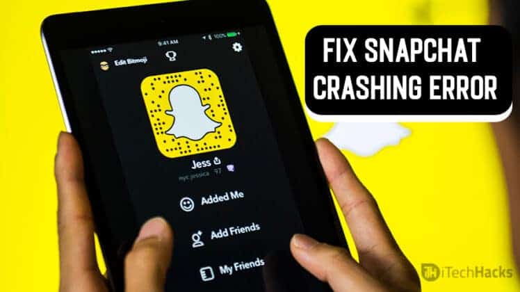 Snapchat Keeps Crashing or Failed Loading? How to Fix on Android and iPhone