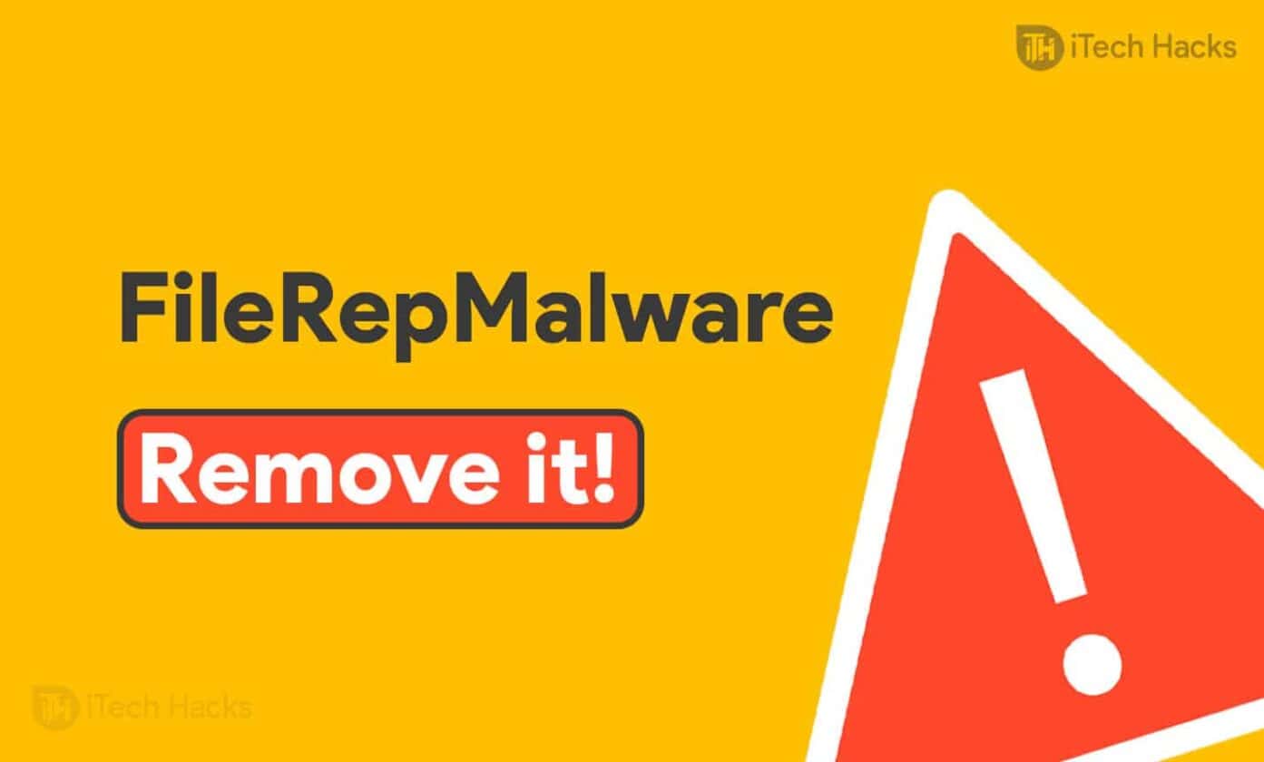 What is FileRepMalware and How to Remove (If Necessary)