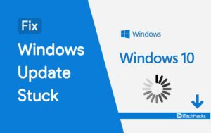 How to Fix Windows 10 Update Stuck and Failed
