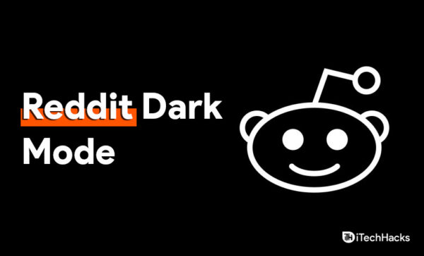 How to Turn ON Reddit Dark Mode on Mobile/PC