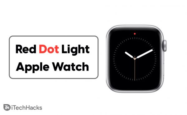 How to Remove and Turn off Red Dot Light on Apple Watch in 2024