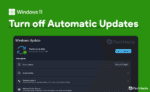 Top 5 Ways to Turn Off Automatic Updates On Windows 11