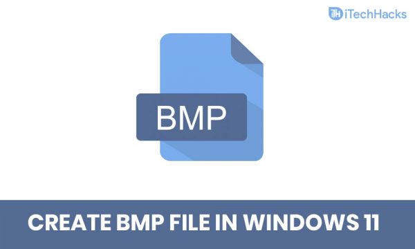 How to Create BMP File In Windows 11 (Simple Guide)