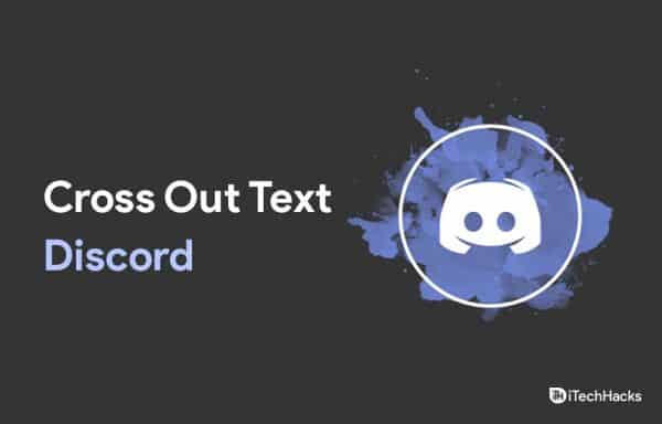 How to Cross Out Text In Discord 2024: Discord Crossout