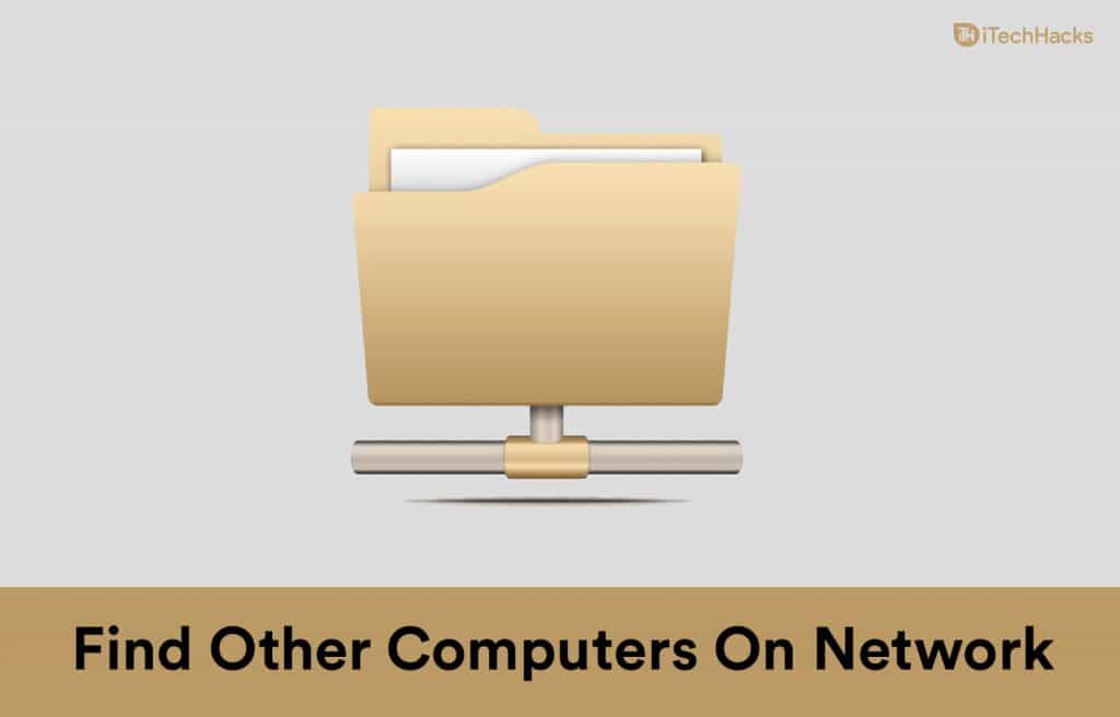 Top 3 Ways to Find Other Computers on A Network in Windows 11