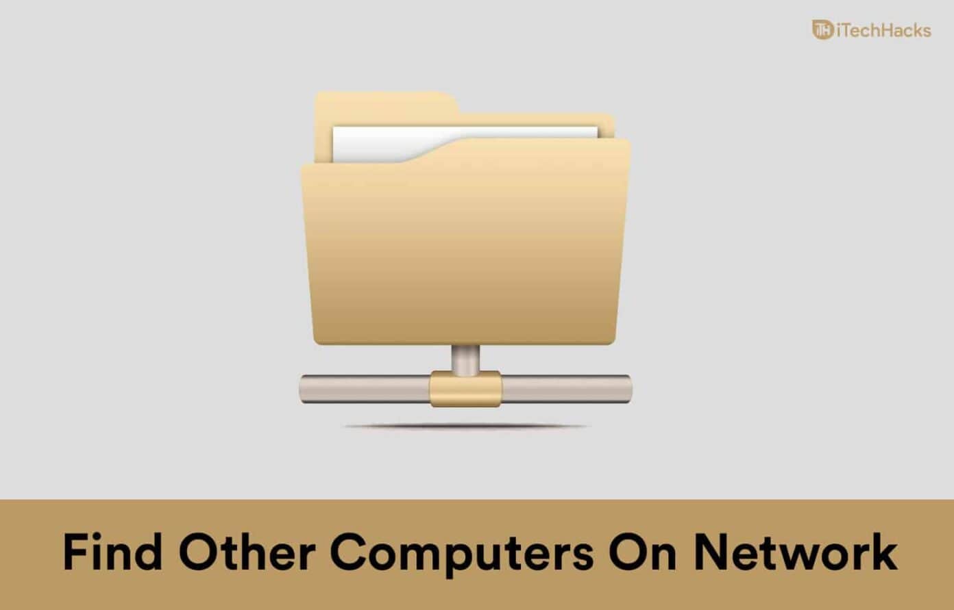 Top 3 Ways to Find Other Computers on A Network in Windows 11