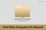 Top 3 Ways to Find Other Computers on A Network in Windows 11