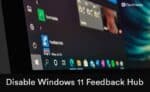 How to Remove or Disable Windows 11 Feedback Hub Notifications