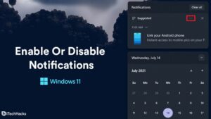 How to Turn On or Disable Notifications On Windows 11