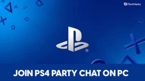 How to Fix Join A PlayStation Party Chat On PC