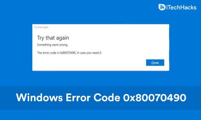 7 Ways to Fix Error Code 0x80070490 for Windows Update