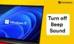 Top 5 Ways to Turn Off Windows 11 Beep Sound