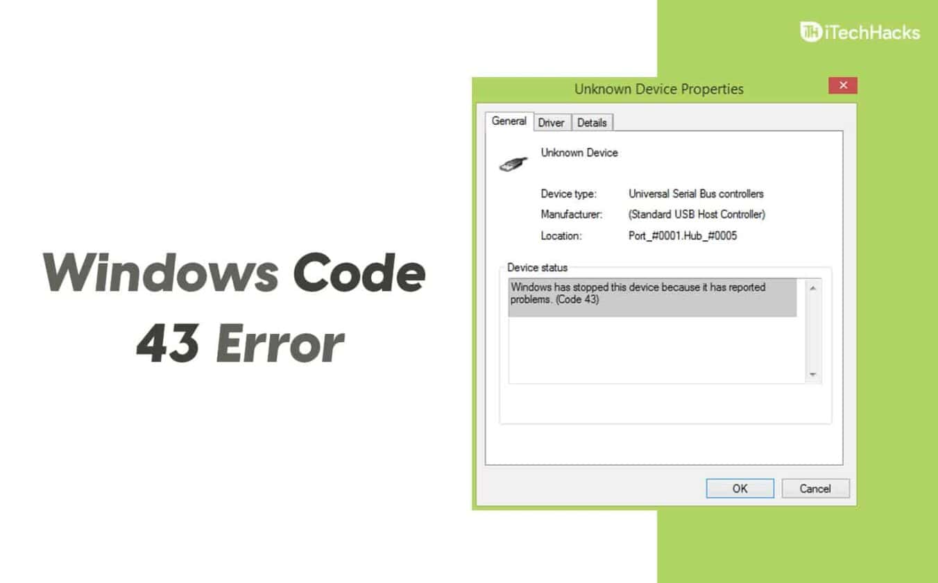 5 Ways to Fix Code 43 Windows has Stopped this Device in Windows 11