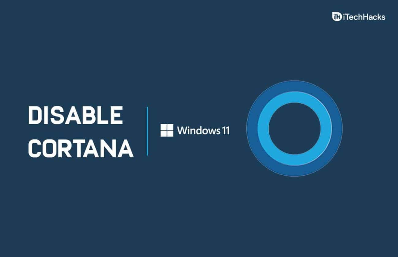 How to Disable Cortana on Windows 11