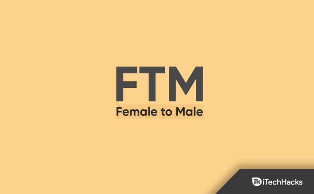 What Does FTM Stand for in Different Contexts (FTM Meanings)?