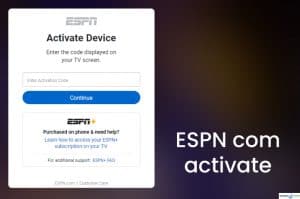 Activate ESPN.com Plus Activate Code on Roku, Fire Stick, Apple TV, Hulu