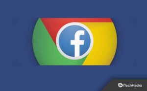 7 Ways to Fix Facebook Not Working on Chrome 2024