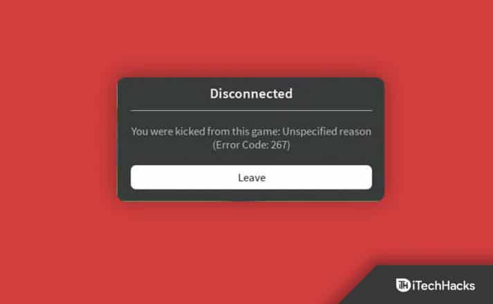5 Ways to Fix Roblox Error Code 267 (Guide)