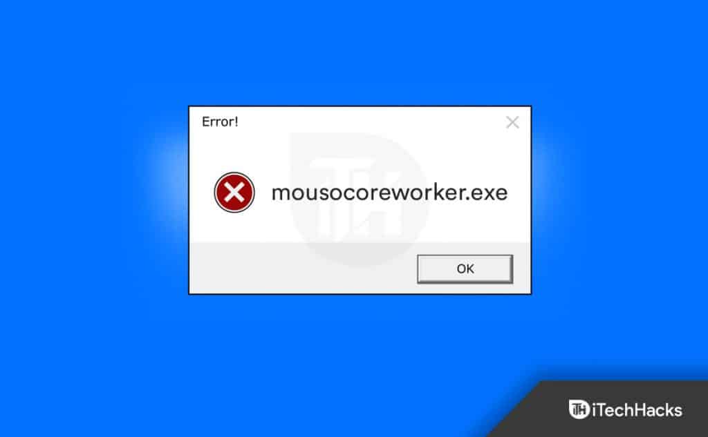 What is MoUSO Core Worker Process (mousocoreworker.exe)? How to Disable