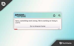 How to Fix Amazon App CS11 Error Completely (8 Methods)