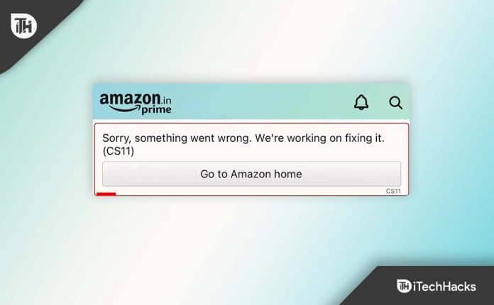 How to Fix Amazon App CS11 Error Completely (8 Methods)