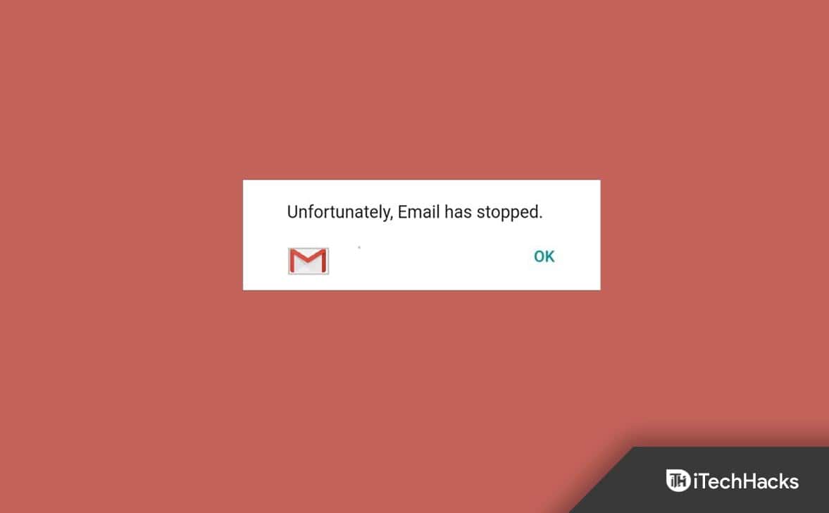 How to Fix 'Unfortunately, Email Has Stopped' Error On Galaxy S10/S20