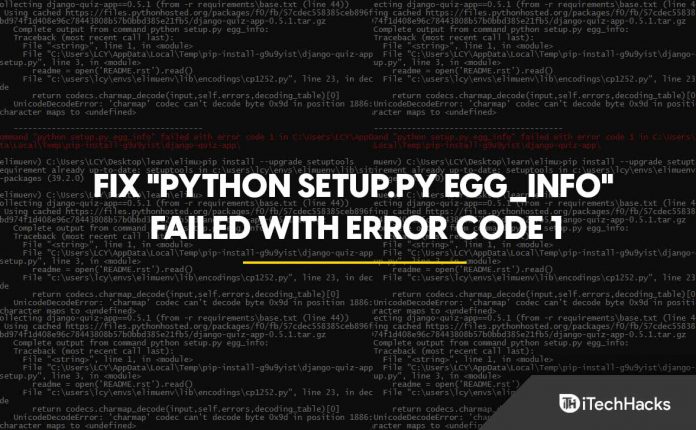How to Fix Command "python setup.py egg_info" Failed with Error Code 1
