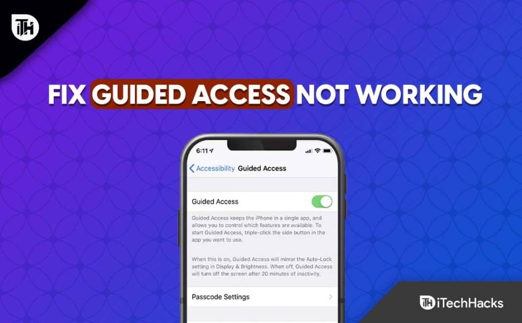 Guided Access Not Working on iPhone or iPad? Fix It Fast