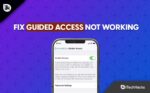 Guided Access Not Working on iPhone or iPad? Fix It Fast