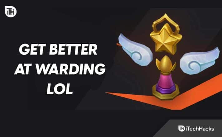 How to Get Better at Warding in League of Legends